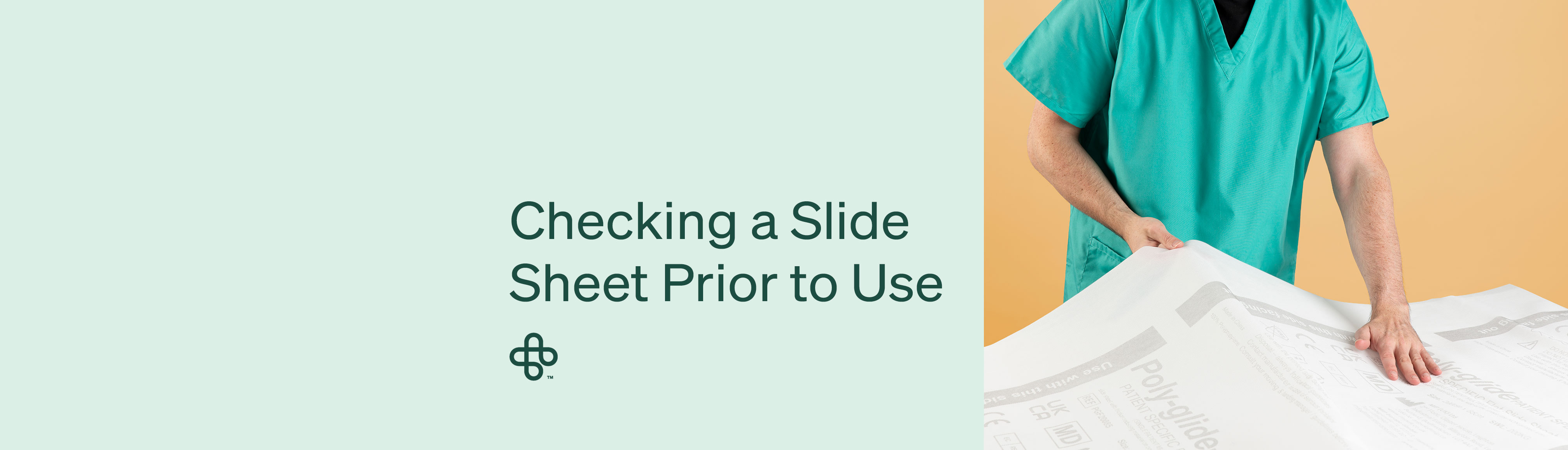 Checking A Slide Sheet Prior To Use